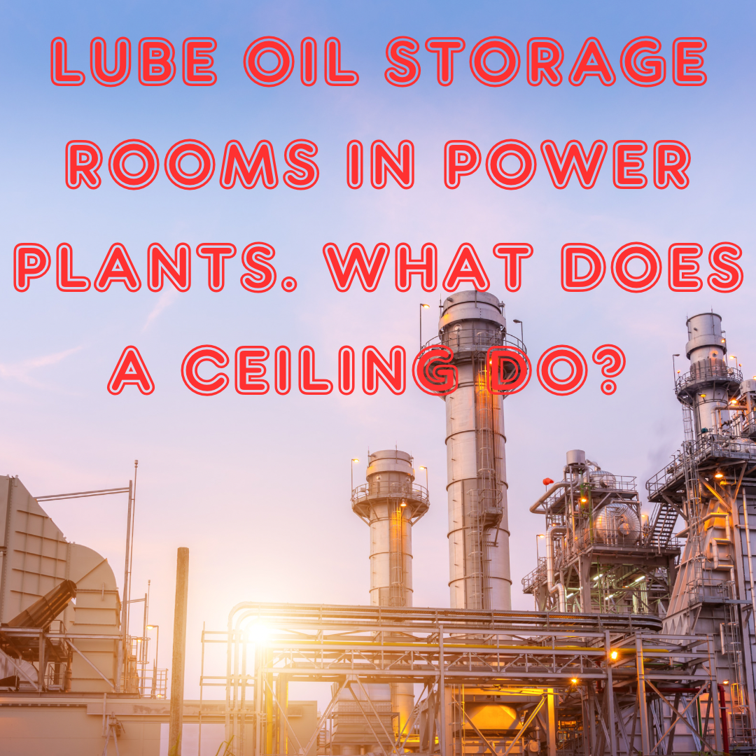 Lube Oil Storage “rooms.” – Energy Risk Engineering Insights