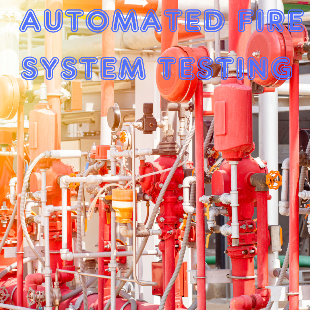 Automated Fire Protection System Testing – Energy Risk Engineering Insights