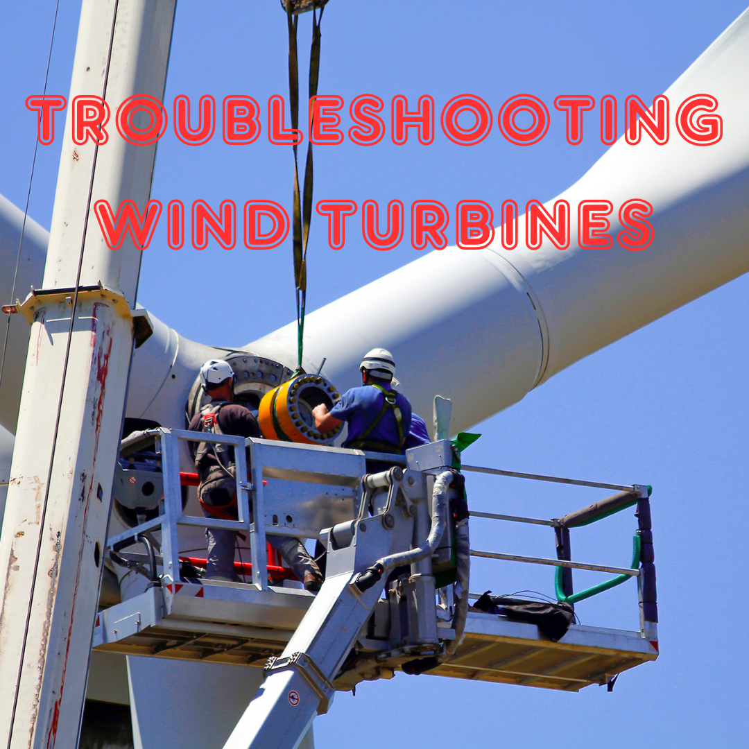 Wind Turbine Troubleshooting – Energy Risk Engineering Insights